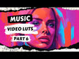 Best Music Video Color Grading Cinematic LUTS Pack - Part 6 in 2024